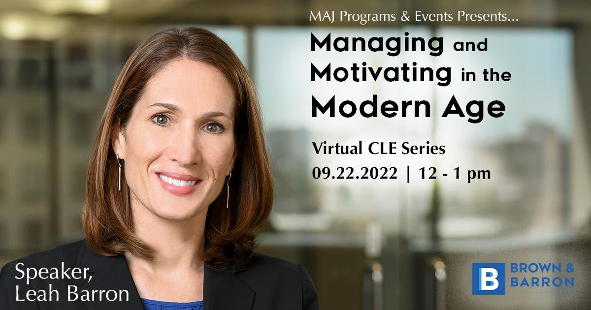Leah Barron Discusses Motivation in the Modern Age at MAJ