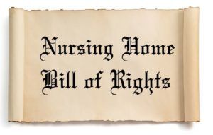 The Bill Of Rights For Nursing Home Residents